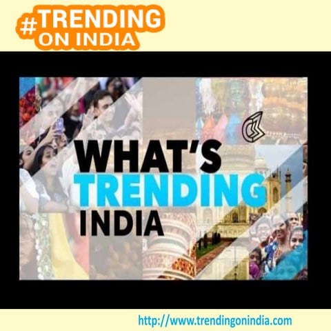 trending on india | PPTX