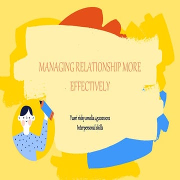 MANAGING RELATIONSHIPS MORE EFFECTIVELY INTERPERSONAL SKILL | PPTX