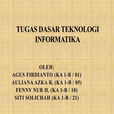 Dasar Teknologi Informatika | PPT