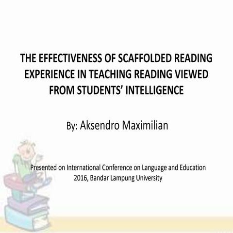 PPT effectiveness of scaffolded reading experience.pptx