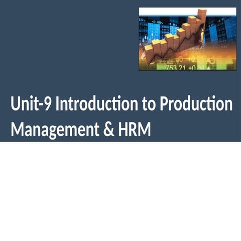 PPT unit production and management and hrm | PPTX