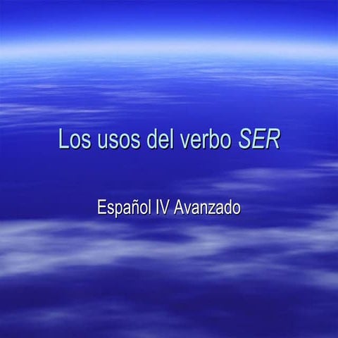 Usos del verbo ser | PPT