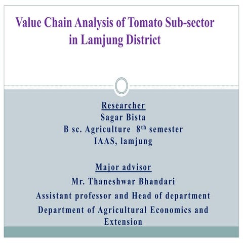 Value chain analysis of tomato sub-sector in lamjung district, Nepal | PPTX