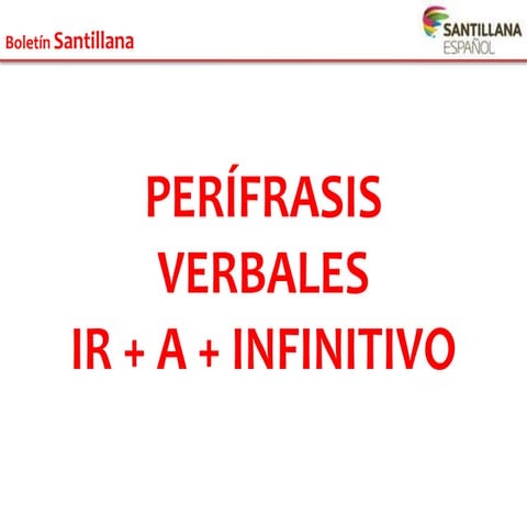 PPT_Verbos_Ir_a_infinitivo.ppt