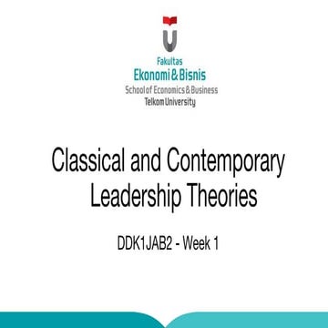 PPT Week 1 classical and contemporary leadership theories .pdf