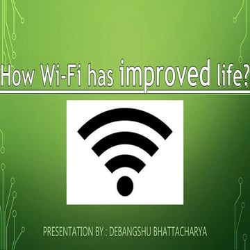 PowerPoint presentation about how wifi improved our life | PPTX