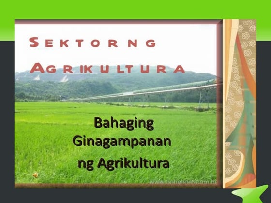 Sektor ng agrikultura | PPT