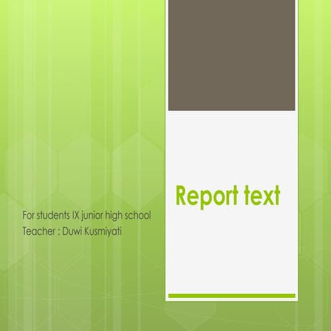 presentation Report Text senior high school | PPT
