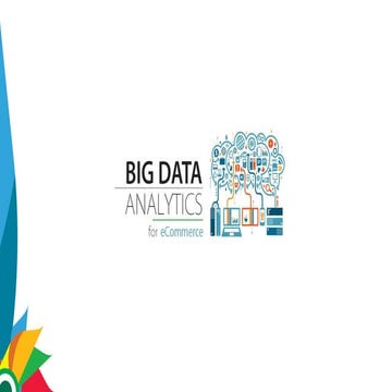 Big Data Analytics in Ecommerce industry | PPT