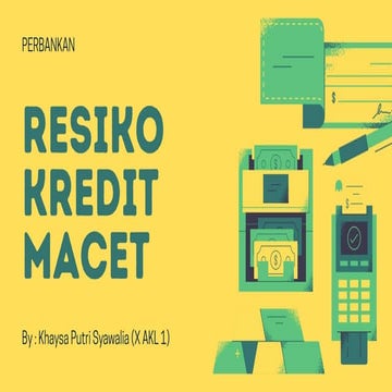 RESIKO KREDIT MACET | PPTX