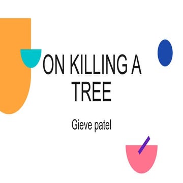 ON KILLING A TREE | PPT
