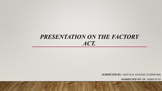 Factories act 1948.ppt