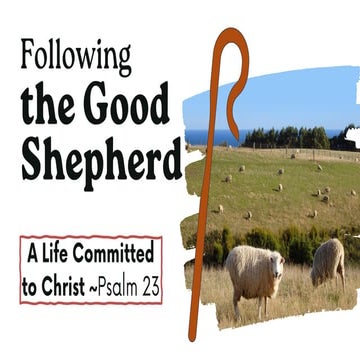 Psalm 23 - Following the Good Shepherd A Life Committed to Christ .pdf