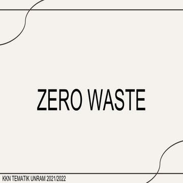 PPT ZERO WASTE_KKN TEMATIK UNRAM LEMBAR.pptx