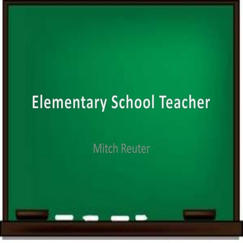 Elementary school teacher | PPT