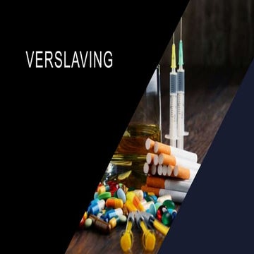 verslaving | PPTX
