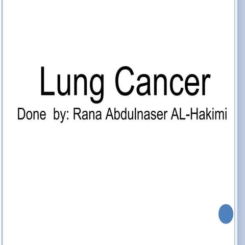 Lung cancer | PPTX