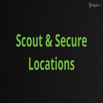 Scouting and Securing Locations | PPT