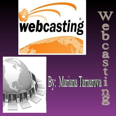 Webcasting PP | PPT