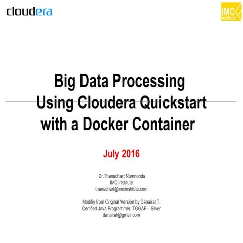 Big Data Processing Using Hadoop With Cloudera Quickstart Ppt