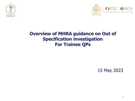 MHRA_OOS_OOT_Investigation_Training_MHRA | PPTX