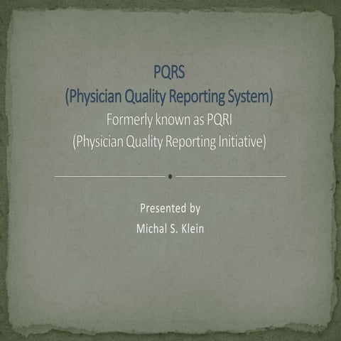 PQRS Overview | PPT