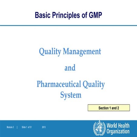 WHO PPT on Quality Management and Pharmaceutical Quality Systems.ppt