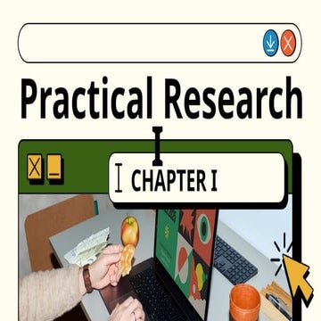 Comprehensive Guide to Chapter 1 of Practical Research: Introduction ...
