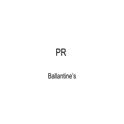 Ballantine's PR coverage | PPT
