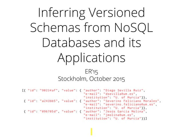 Inferring Versioned Schemas From Nosql Databases And Its Applications