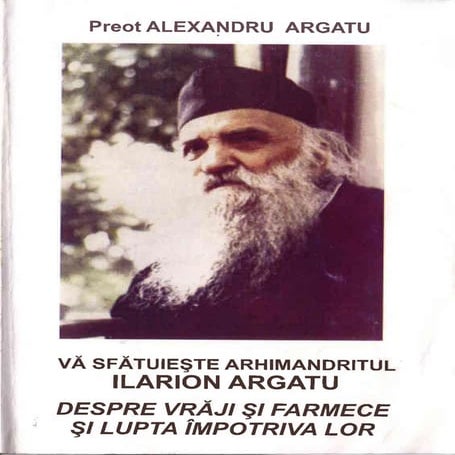 Pr.Alexandru Argatu - Despre vraji si farmece si lupta impotriva lor | PDF