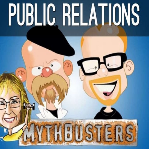 Pr mythbusters-presentation | PPTX