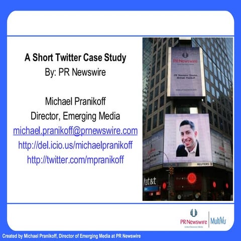Twitter Case Study by PR Newswire | PPT