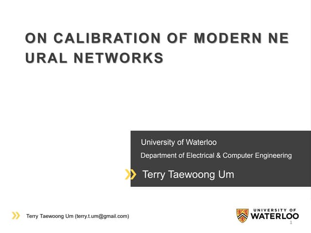 On Calibration Of Modern Neural Networks 2017 Ppt