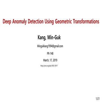 [pr12] Deep Anomaly Detection Using Geometric Transformations Ppt
