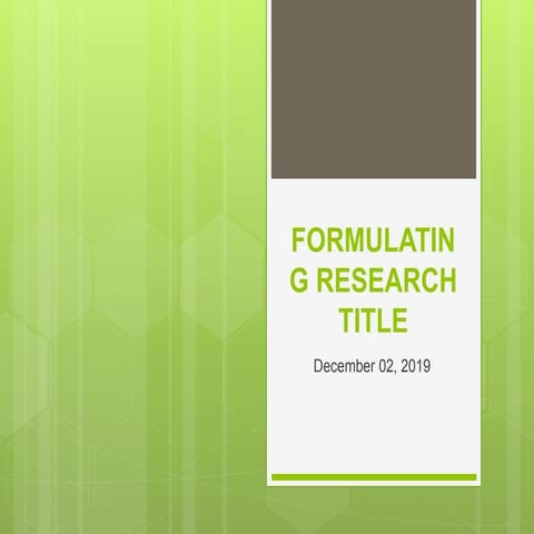 PR2-FORMULATING-RESEARCH-TITLE.pptx