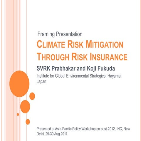Promoting Climate Risk Reduction through Risk Insurance | PPTX