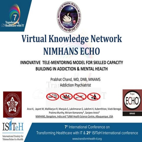 Virtual knowledge network NIMHANS Echo : Innovative tele- mentoring ...