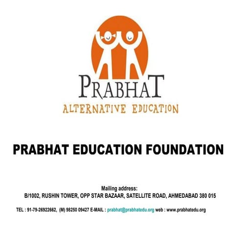 The Prabhat Education Foundation | PPT
