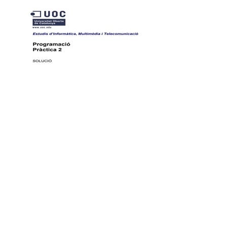 Programació - Pràctica2 - Solució - Lídia Bria | PDF