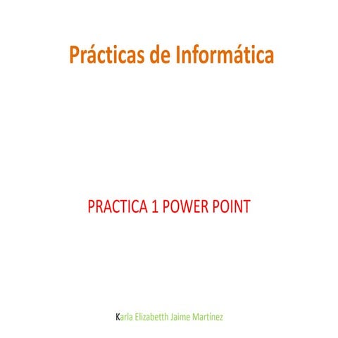 Practica powerpoint-elizabetth | PPT