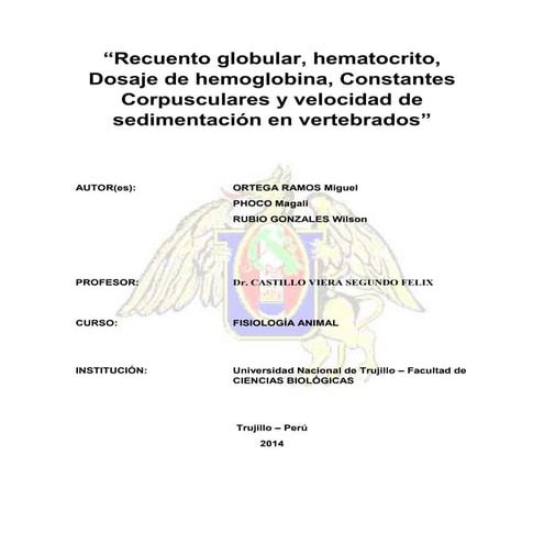 Recuento globular, hematocrito, Dosaje de hemoglobina, Constantes ...