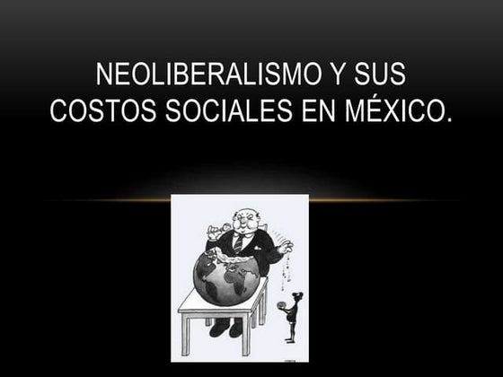 Neoliberalismo Y Globalizacin