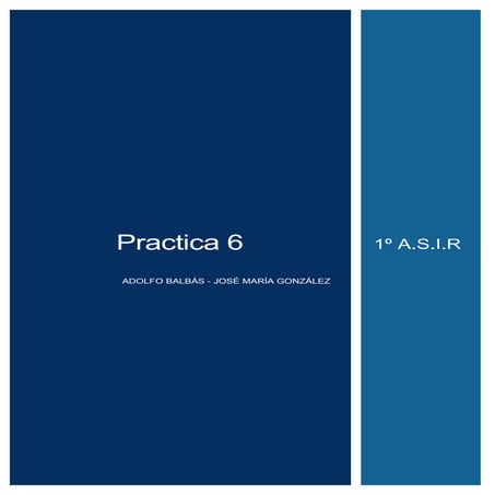 Práctica 6 - Enrutar con Dos Routers | DOCX