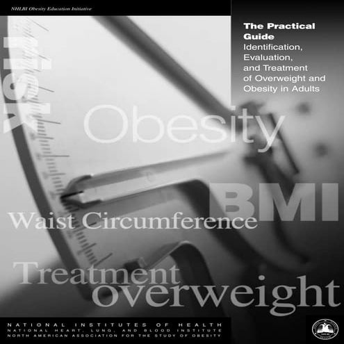 Practical guide to evaluation and treatment of obesity overweight for ...