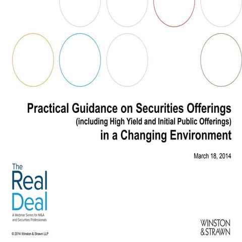 Practical Guidance on Securities Offerings (including High Yield and ...
