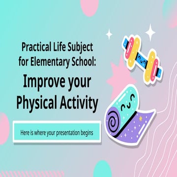 practical-life-subject-for-elementary-school-improve-your-physical ...