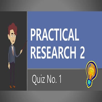 PRACTICAL-RESEARCH-2-QUIZ-1 (1).pptx