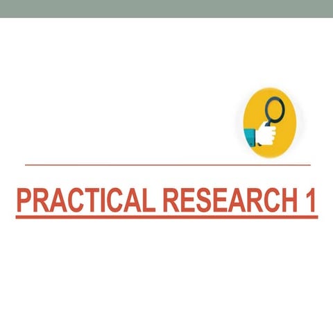 PRACTICAL-RESEARCH-INTRO-RESEARCH-METHODOLOGIES.pptx