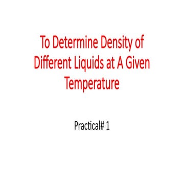 Determining Density of Various Liquids at Controlled Temperature for ...